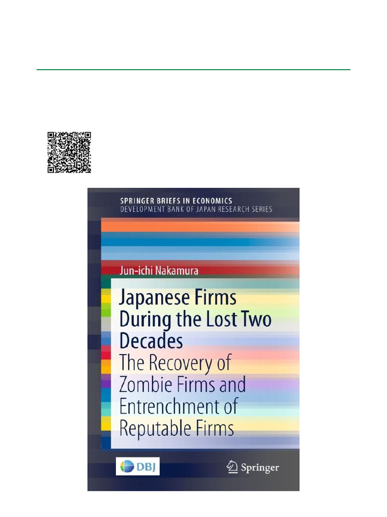 Japanese Firms During the Lost Two Decades The Recovery of Zombie Firms ...