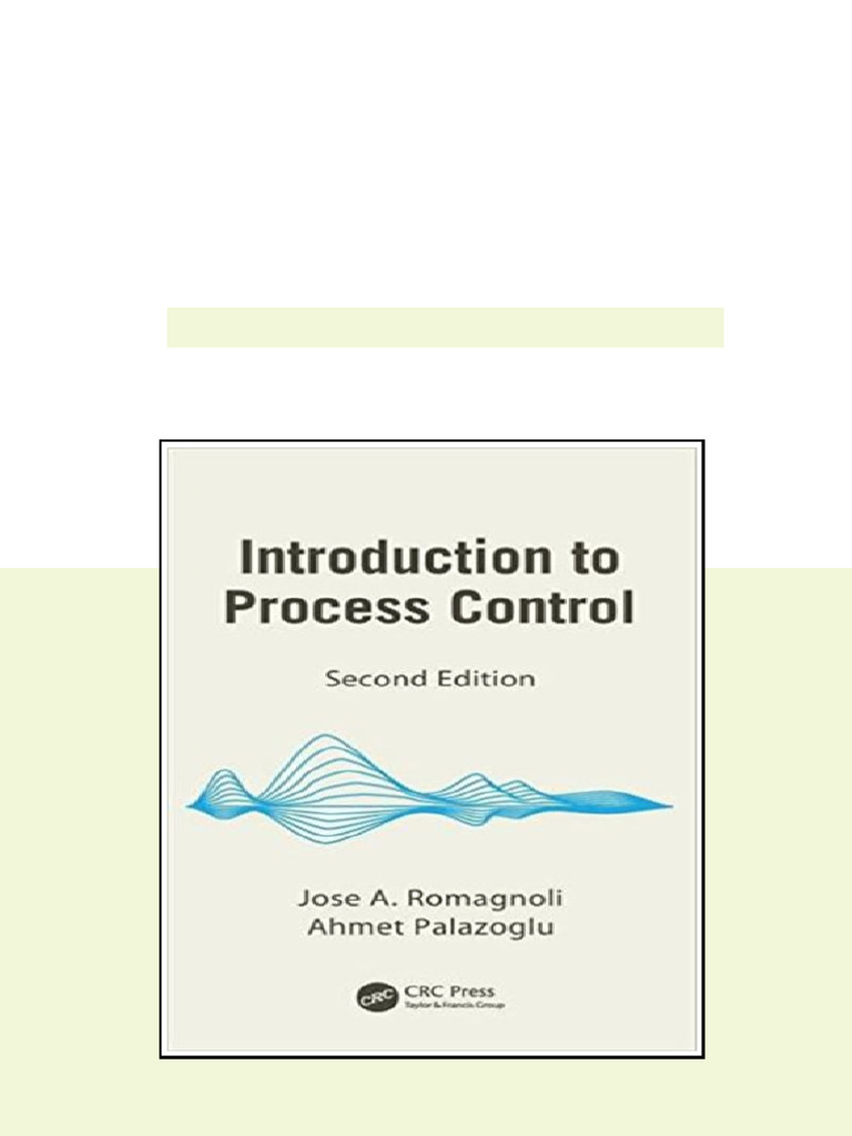 Introduction to Process Control 2nd Romagnoli Solution Manual - test ...