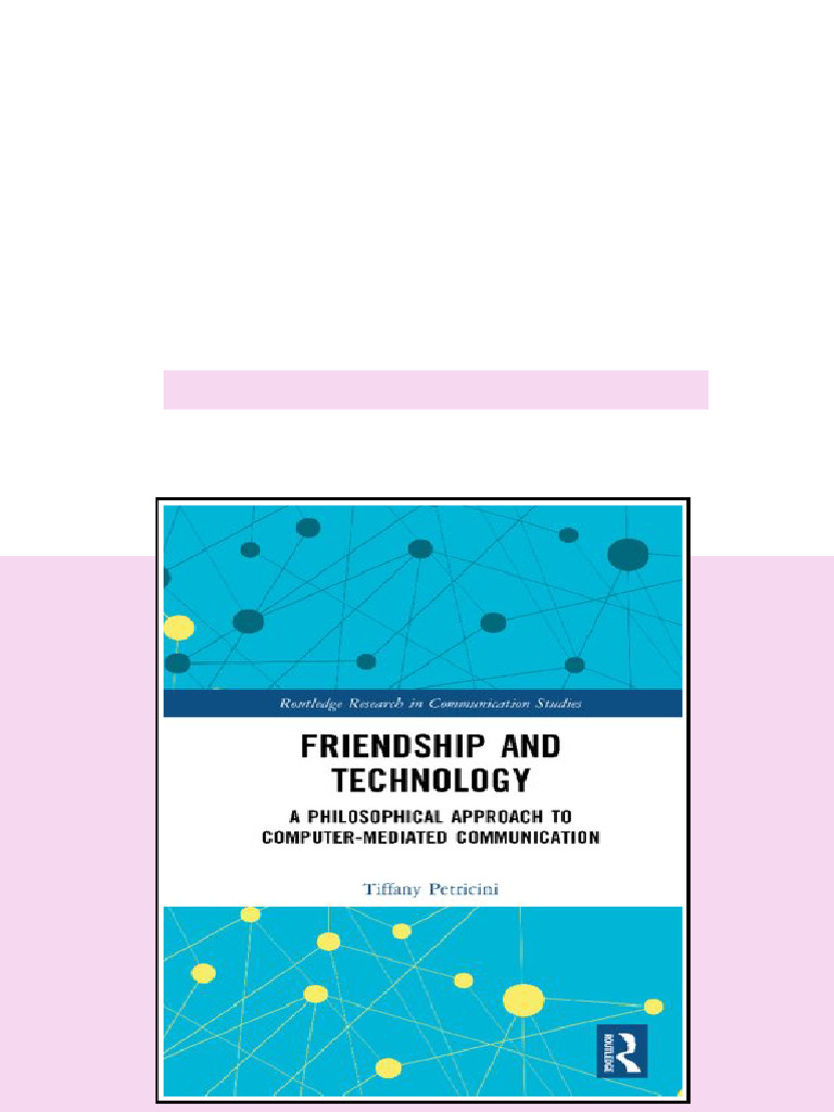 (Ebook) Friendship and Technology: A Philosophical Approach to Computer ...