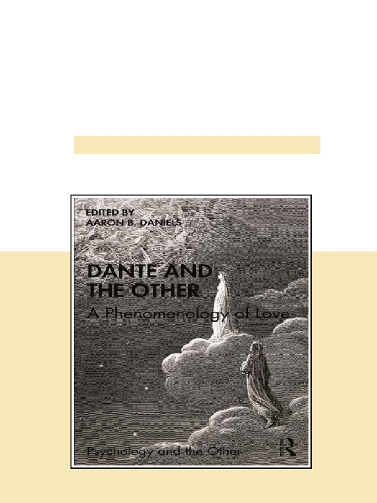 (Ebook) Dante and the Other: A Phenomenology of Love by Aaron B ...