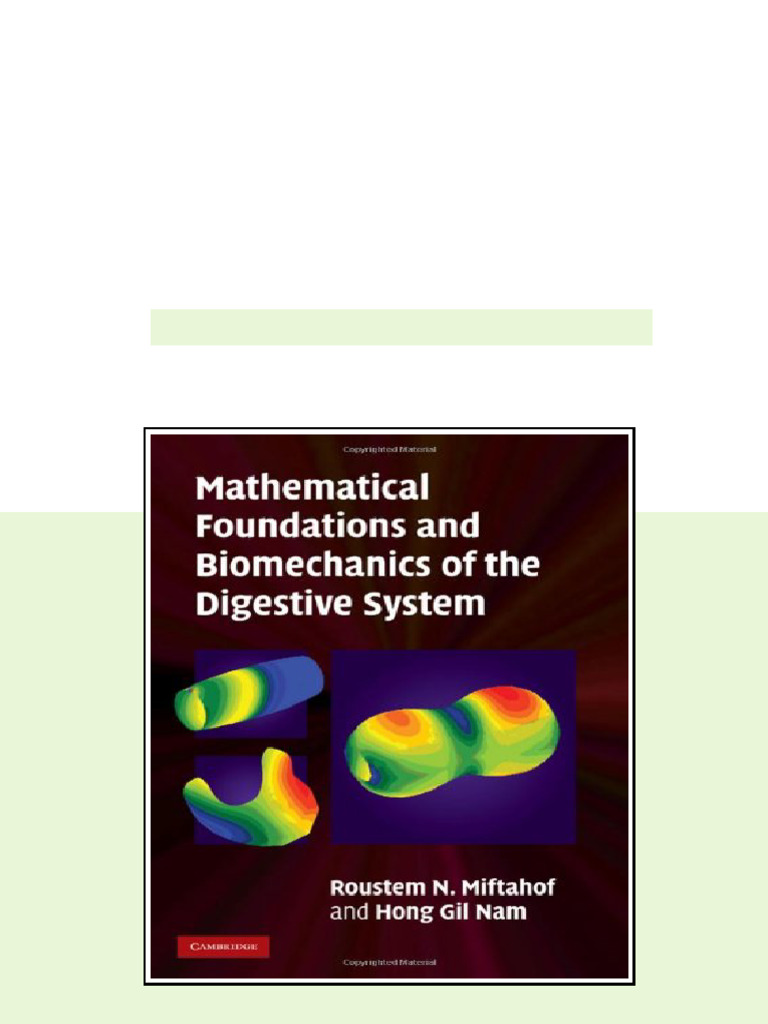 Mathematical Foundations and Biomechanics of the Digestive System 1st ...
