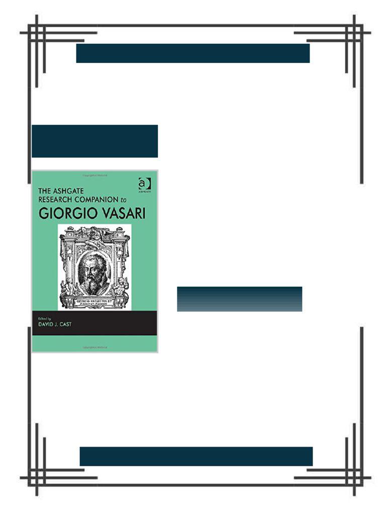 The Ashgate Research Companion to Giorgio Vasari David J. Cast ebook ...