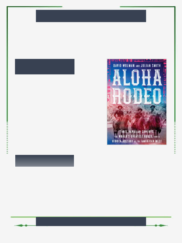 Aloha rodeo three Hawaiian cowboys the world s greatest rodeo and a ...