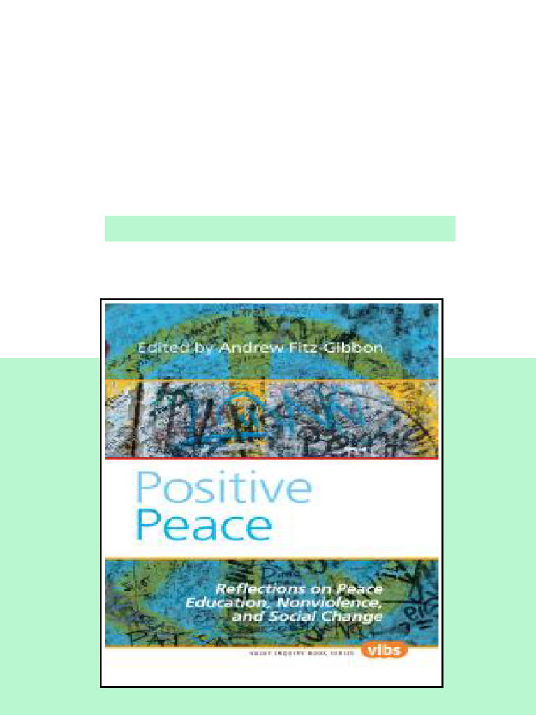 (Ebook) Positive Peace : Reflections on Peace Education, Nonviolence ...