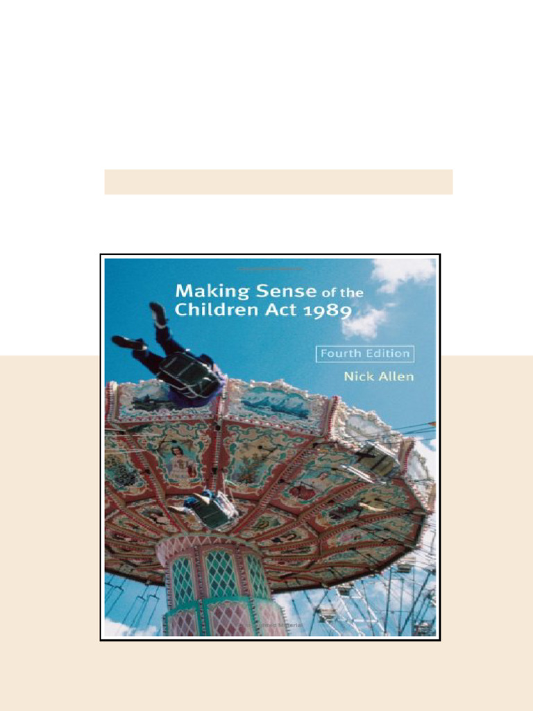 Making Sense of the Children Act 1989 Nick Allen - ebook and textbook ...