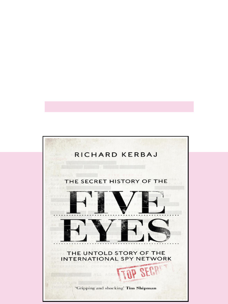 (Ebook) The Secret History Of The Five Eyes (The Untold Story Of The ...