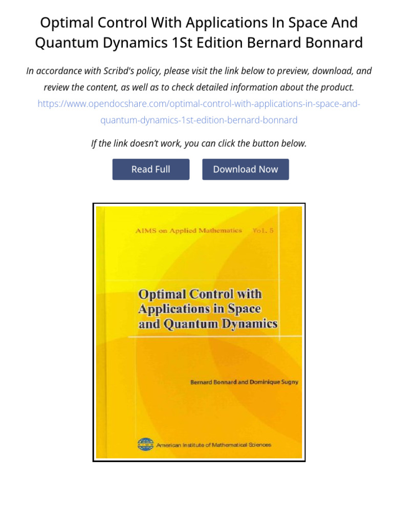 Optimal Control with Applications in Space and Quantum Dynamics 1st ...