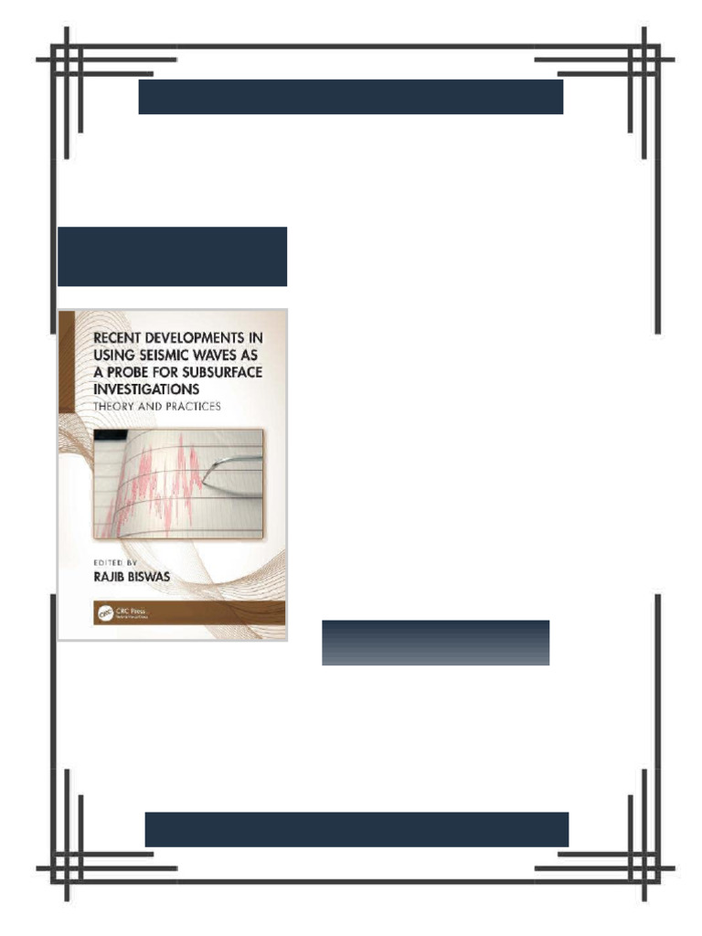 Recent Developments in Using Seismic Waves as a Probe for Subsurface ...