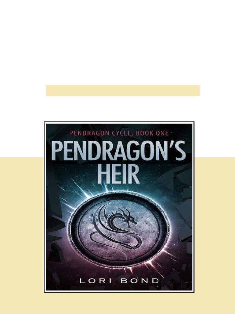 (Ebook) Pendragon's Heir (The Pendragon Cycle #1) by Lori Bond ISBN ...