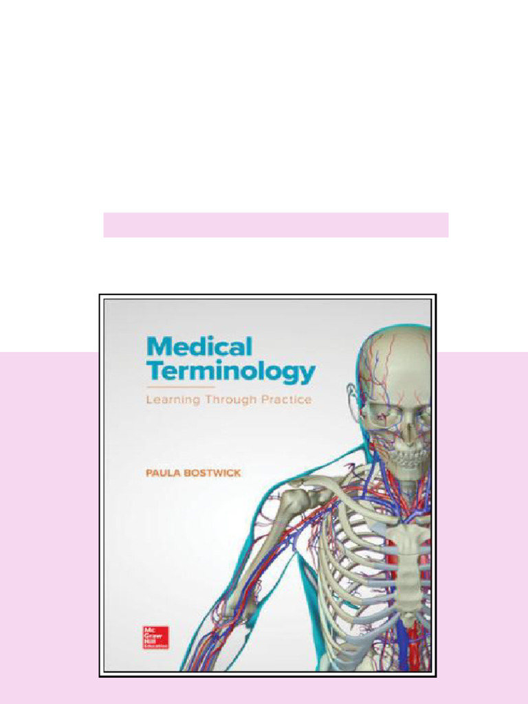 Test Bank for Medical Terminology: Learning Through Practice, 1st ...