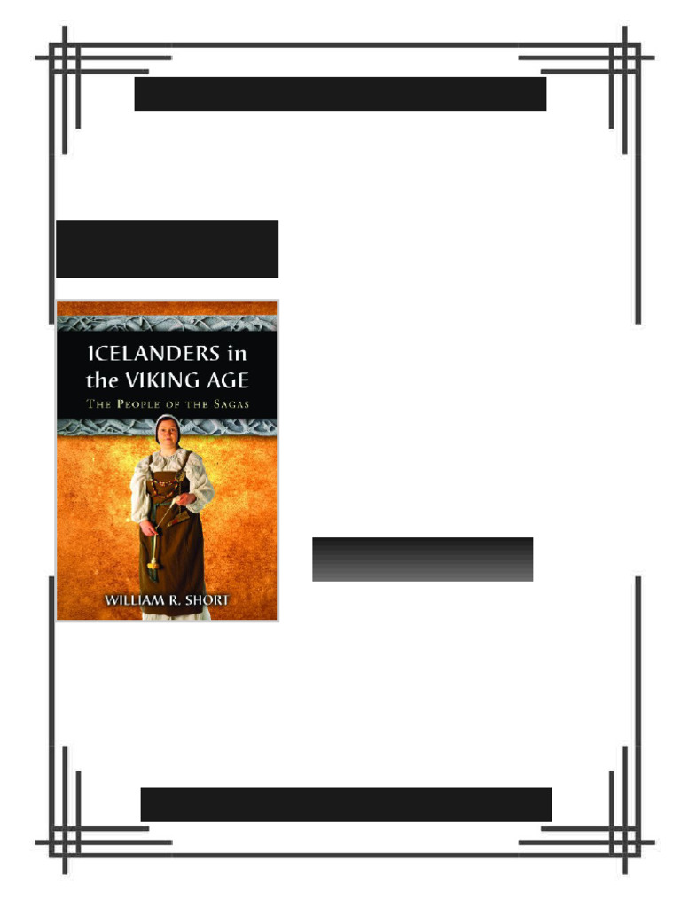 Icelanders in the Viking Age The People of the Sagas William R. Short ...