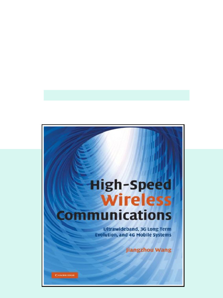 High Speed Wireless Communications Ultra wideband 3G Long Term ...