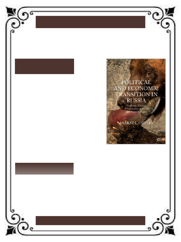 Political and Economic Transition in Russia: Predatory Raiding ...