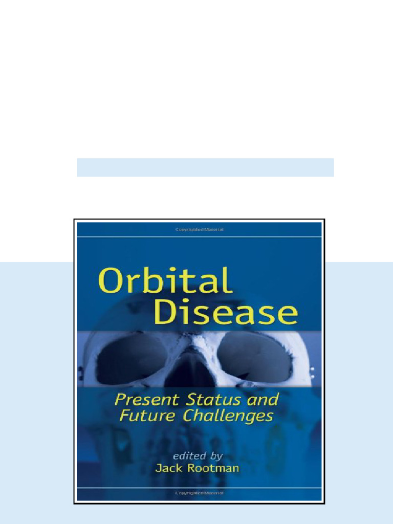 (Ebook) Orbital Disease: Present Status and Future Challenges by Jack ...