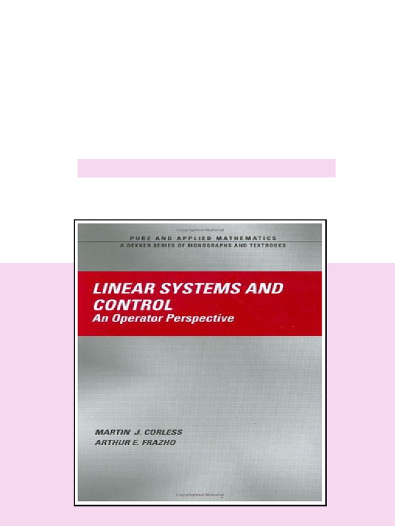 Linear Systems and Control An Operator Perspective 1st Edition Martin J ...