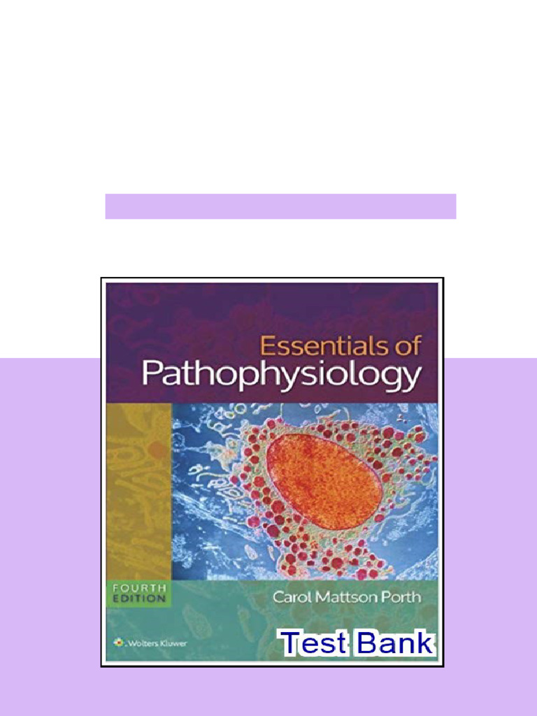 Essentials of Pathophysiology Concepts of Altered States 4th edition ...