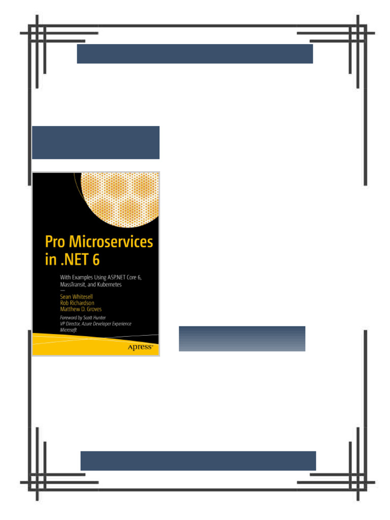 Pro Microservices in .NET 6: With Examples Using ASP.NET Core 6 ...