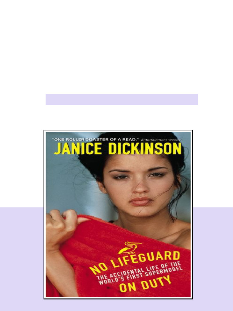 No Lifeguard On Duty The Accidental Life Of The Worlds First Supermodel ...