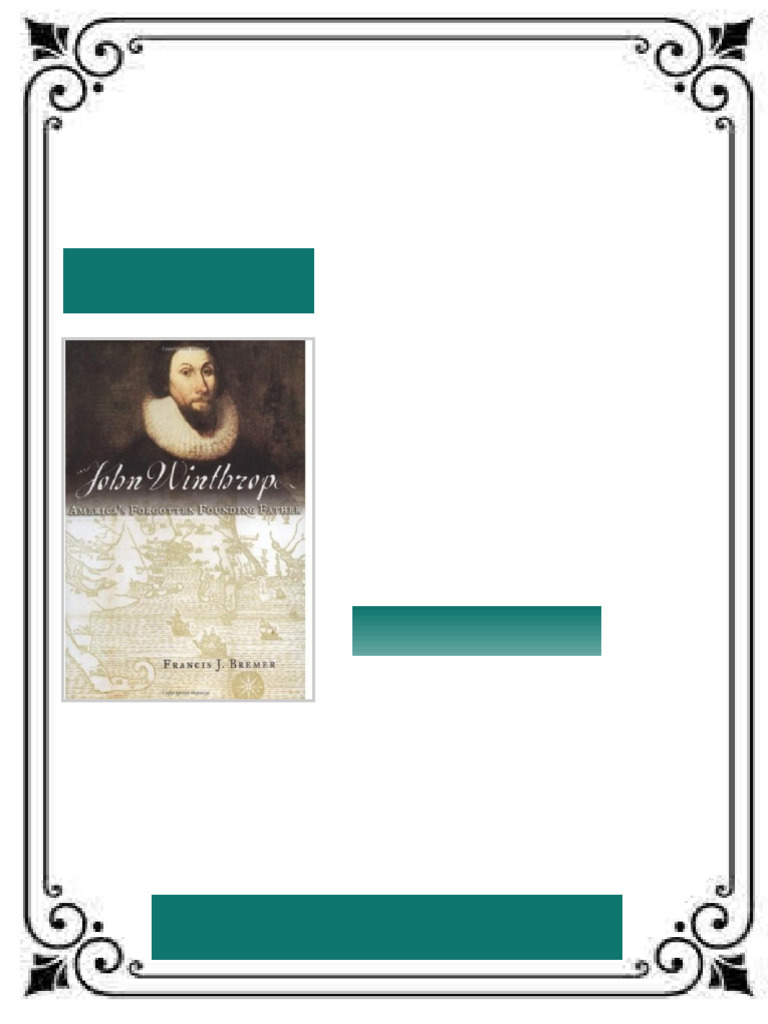John Winthrop America s Forgotten Founding Father 1St Edition Edition ...