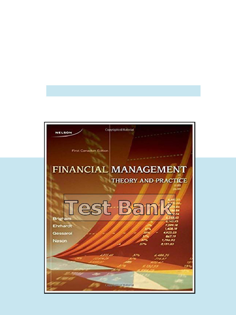 227Financial Management Theory and Practice Canadian 1st Edition ...