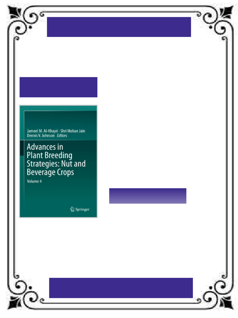 Advances in Plant Breeding Strategies Nut and Beverage Crops Volume 4 ...
