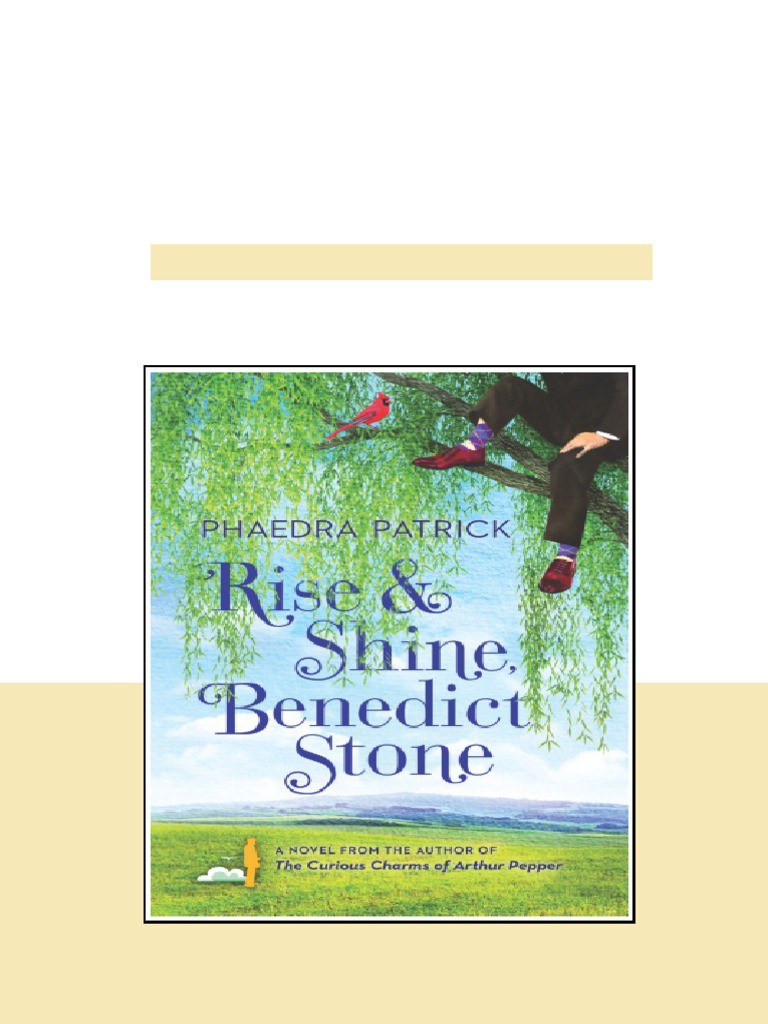 Rise And Shine Benedict Stone Phaedra Patrick download full chapters | PDF