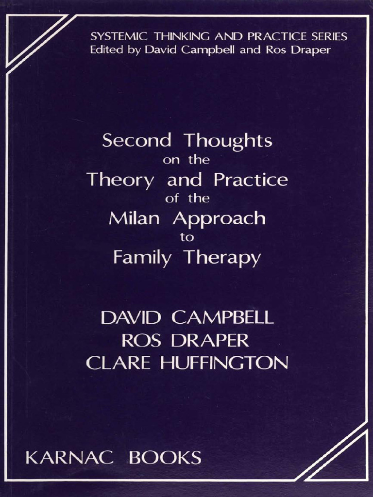 Second Thoughts on the Theory and Practice of the Milan Approach to ...