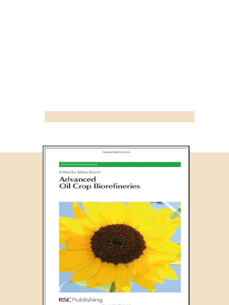 (Ebook) Advanced Oil Crop Biorefineries by Abbas Kazmi, James H Clark ...