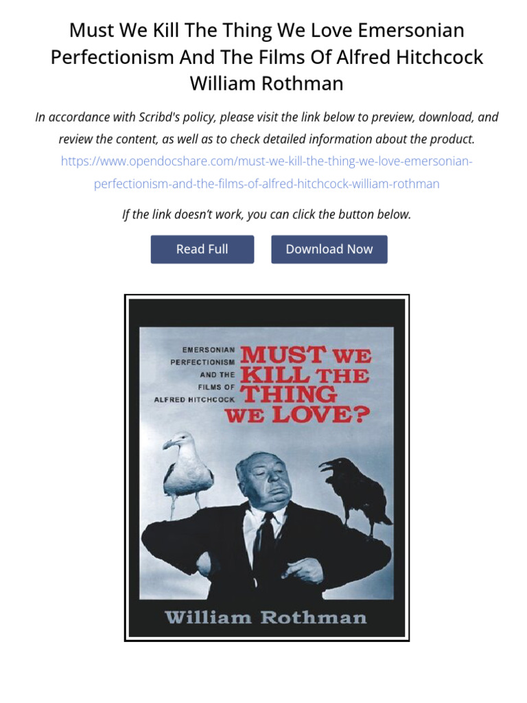 Must We Kill the Thing We Love Emersonian Perfectionism and the Films ...