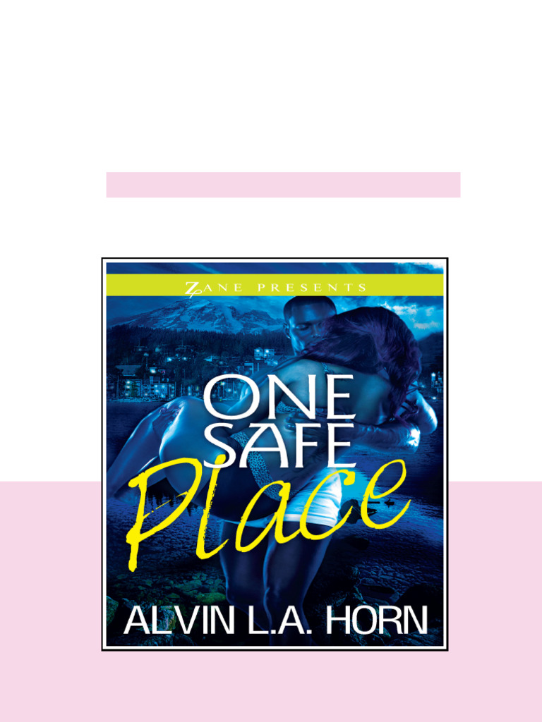 One Safe Place A Horn Alvin L full digital chapters | PDF