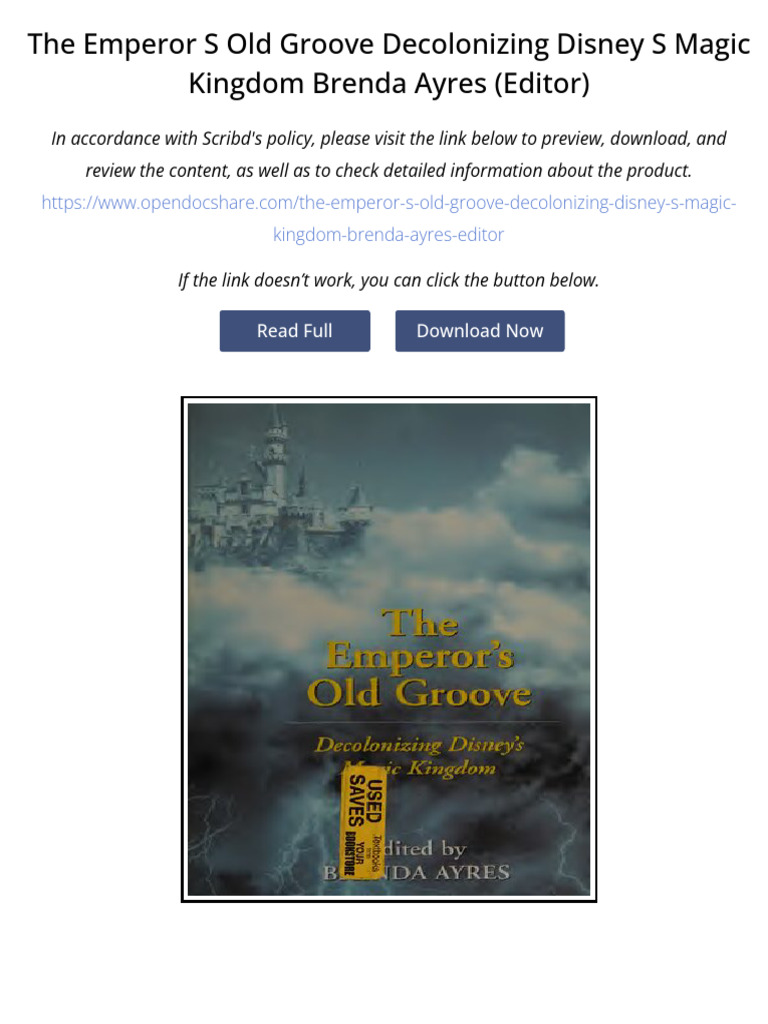 The Emperor s Old Groove Decolonizing Disney s Magic Kingdom Brenda ...
