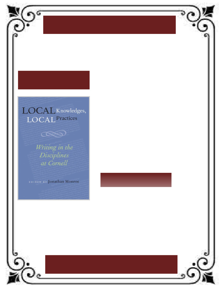 Local Knowledges Local Practices Writing in the Disciplines at Cornell ...