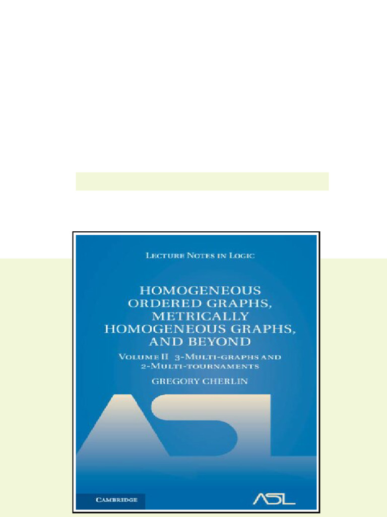 (Ebook) Homogeneous Ordered Graphs, Metrically Homogeneous Graphs, and ...