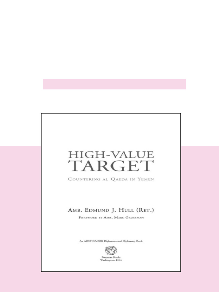 High value target countering al Qaeda in Yemen 1. ed Edition Qaida ...