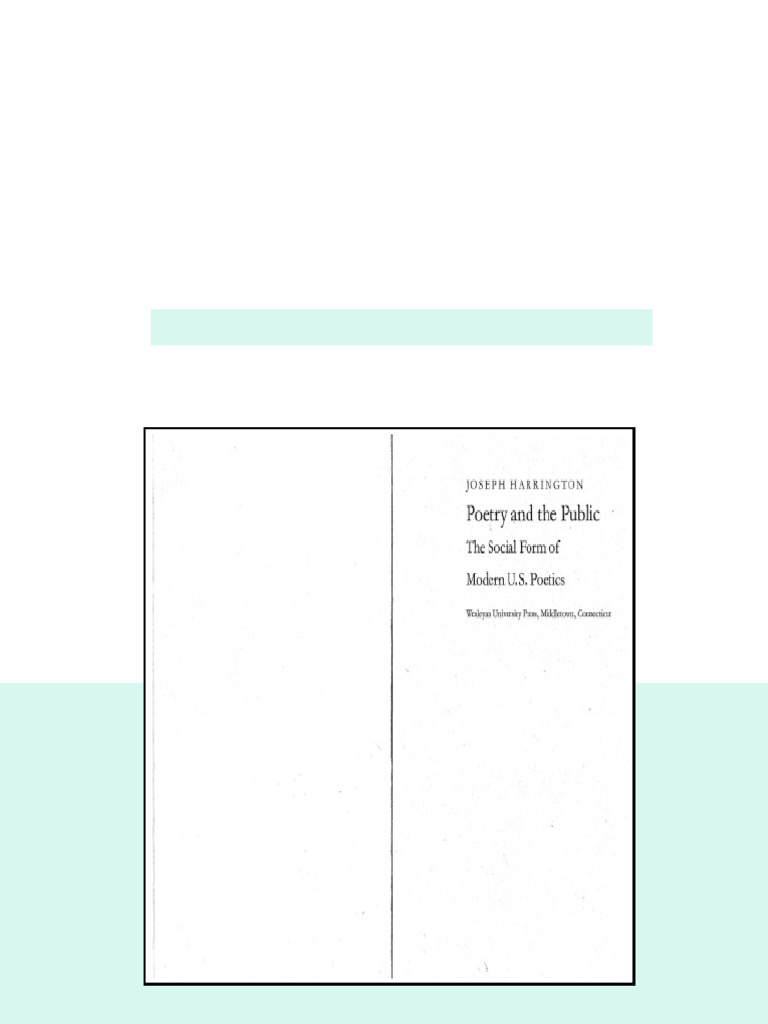 Poetry And The Public The Social Form Of Modern Us Poetics Joseph ...