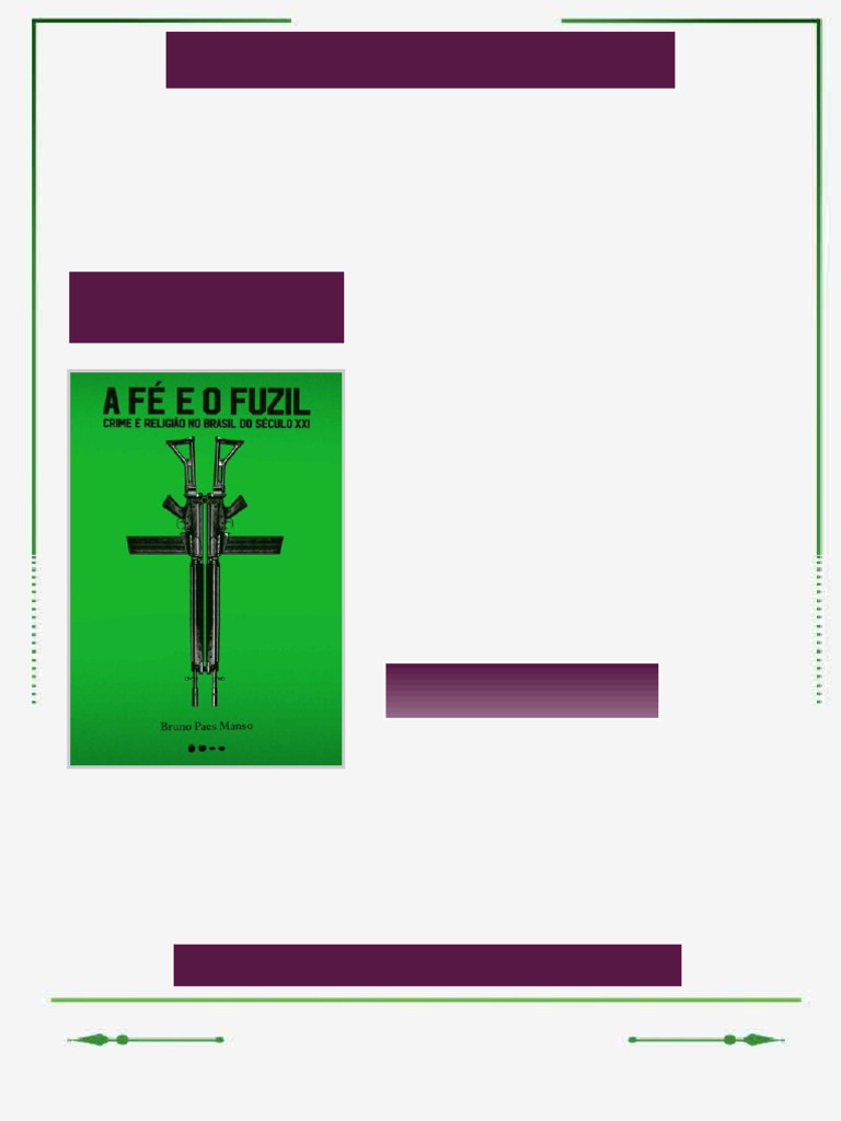 A fé e o fuzil crime e religião no Brasil do século XXI 1st Edition ...