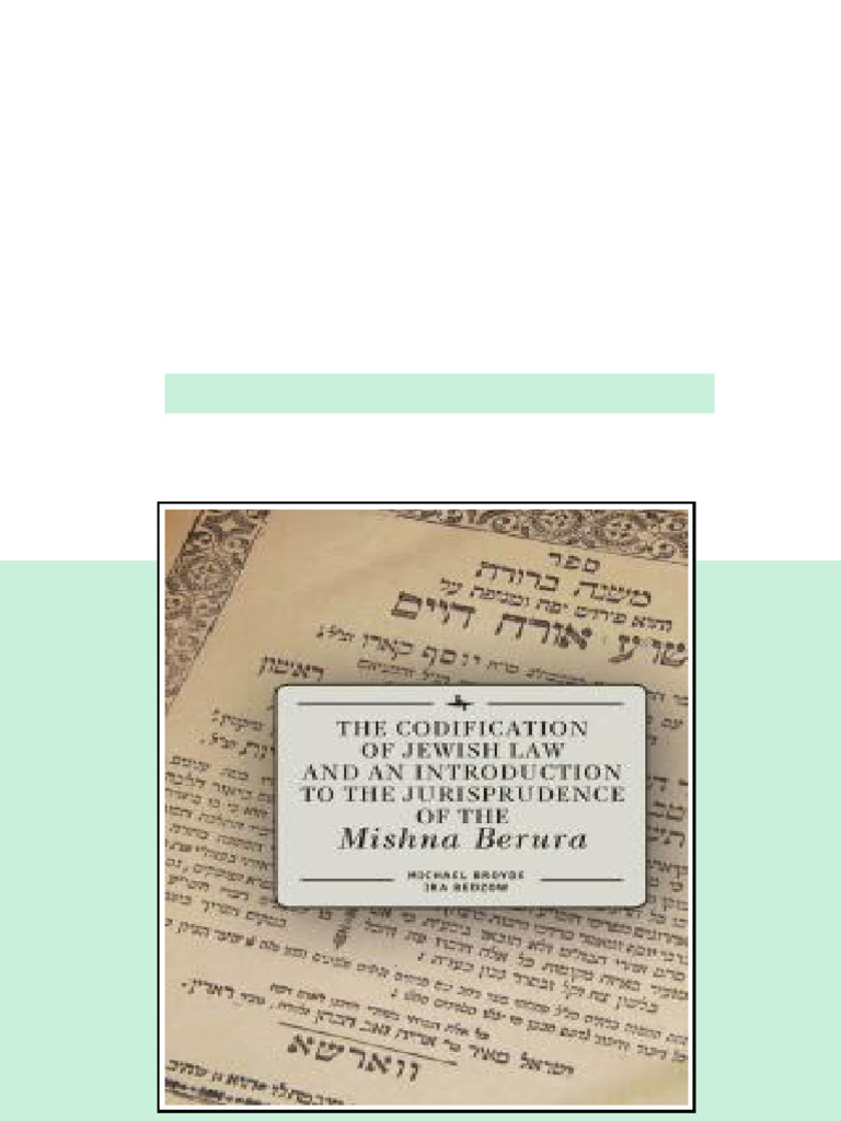 (Ebook) The Codification of Jewish Law and an Introduction to the ...