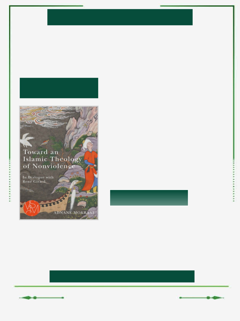 Toward an Islamic Theology of Nonviolence In Dialogue with René Girard ...