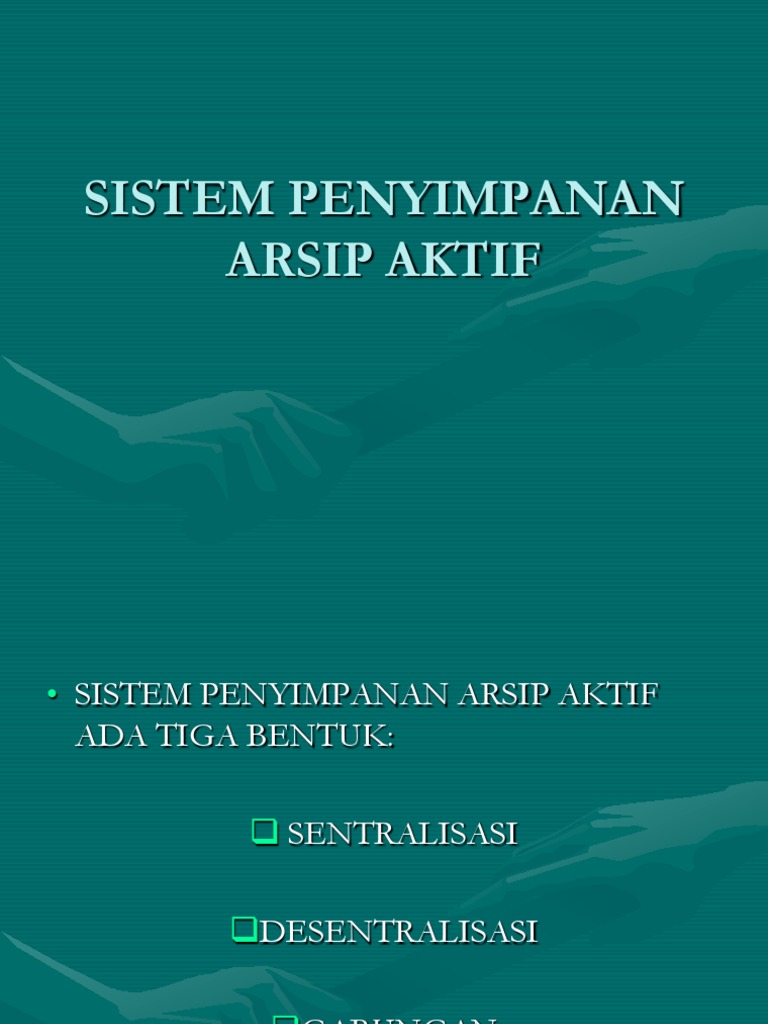 Sistem Penyimpanan Arsip Aktif | PDF