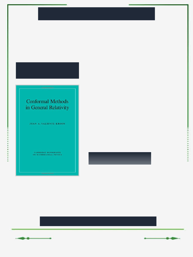 Conformal Methods in General Relativity 1st Edition Juan A. Valiente ...