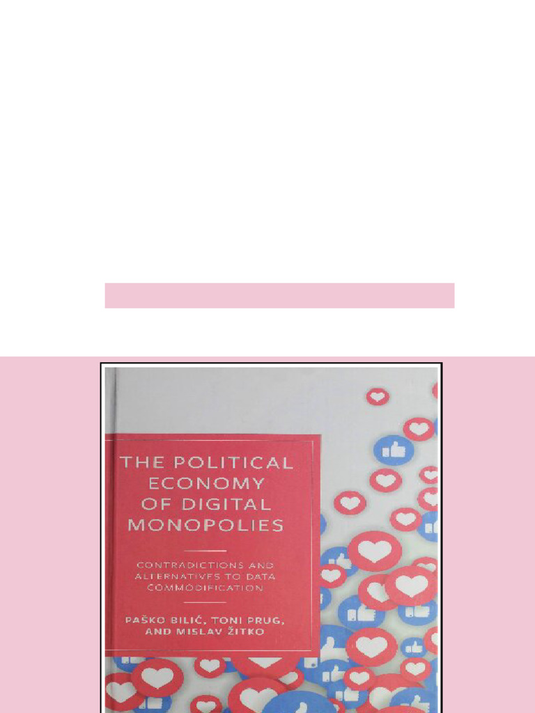(Ebook) The Political Economy of Digital Monopolies: Contradictions and ...