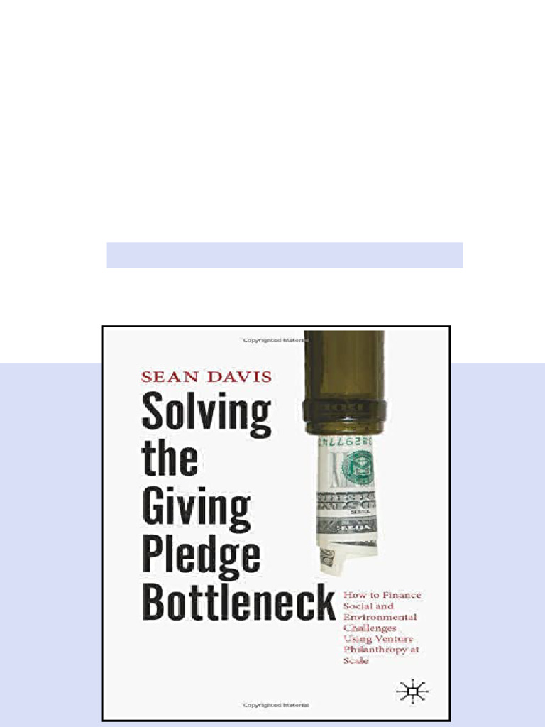 (Ebook) Solving the Giving Pledge Bottleneck: How to Finance Social and ...