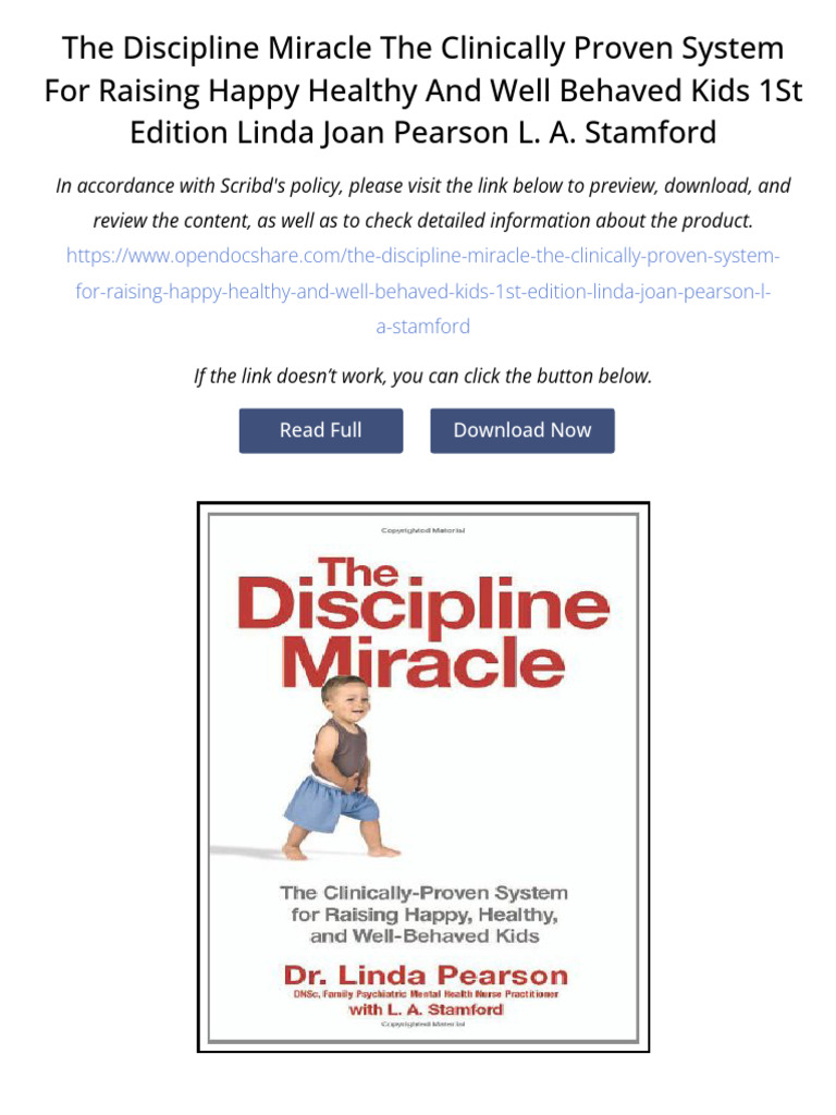 The Discipline Miracle The Clinically Proven System for Raising Happy ...