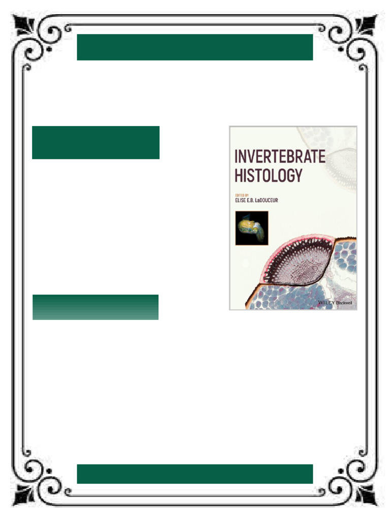 Invertebrate Histology 1st Edition Elise E.B. Ladouceur (Editor) ebook ...
