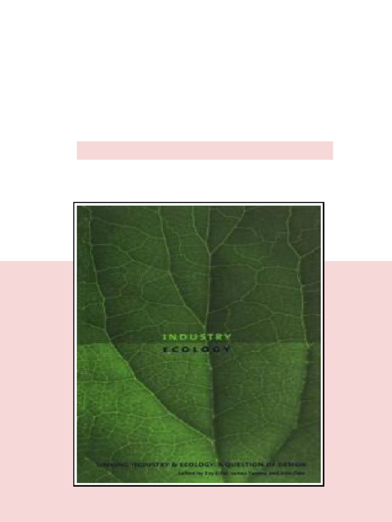 Linking Industry and Ecology A Question of Design 1st Edition Ray Côté ...