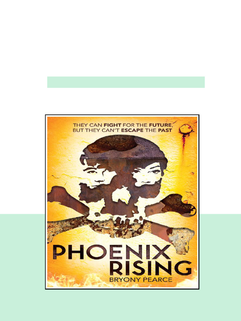 Phoenix Rising Pearce Bryony available all format | PDF