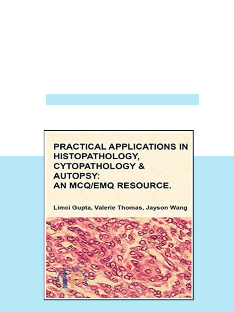 Practical Applications in Histopathology Cytopathology and Autopsy An ...