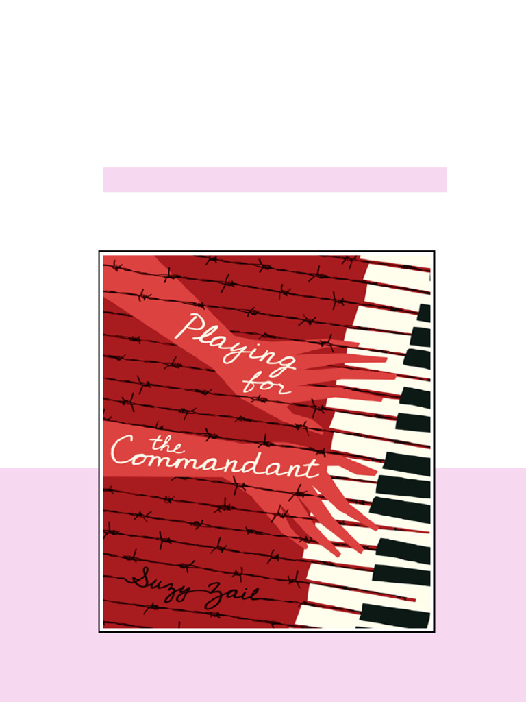 Playing For The Commandant Zail Suzy updated 2025 | PDF