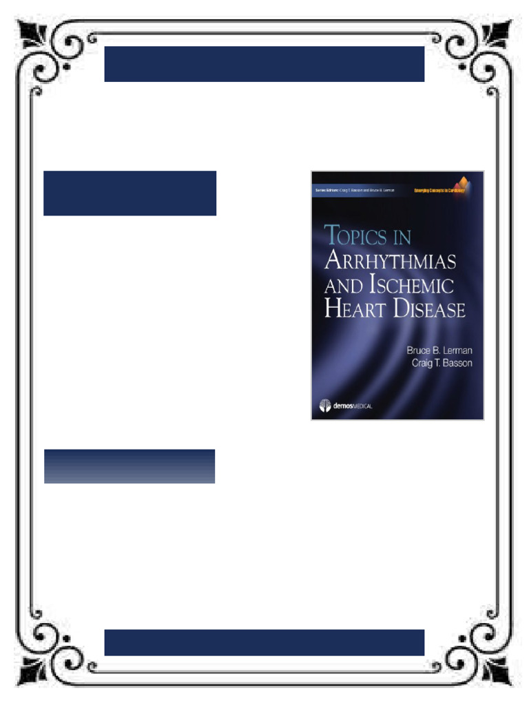 Topics in Arrhythmias and Ischemic Heart Disease Emerging Concepts in ...