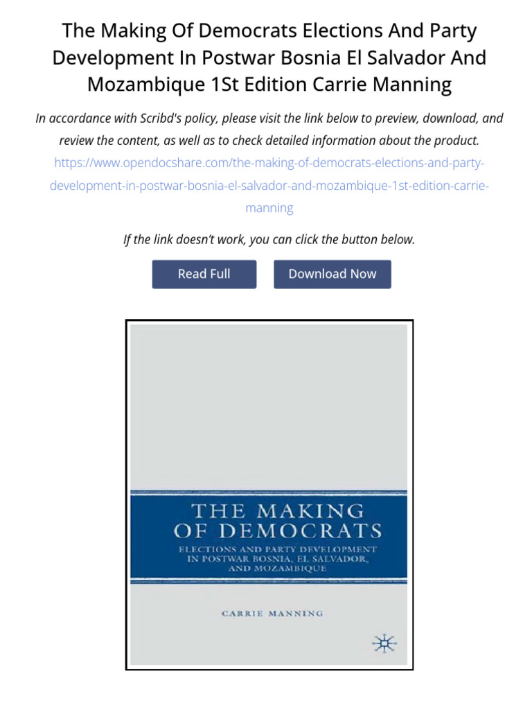 The Making of Democrats Elections and Party Development in Postwar ...